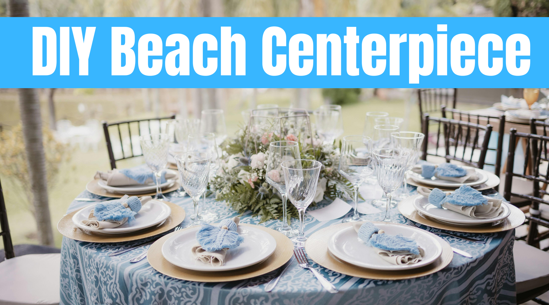 DIY Beach Centerpiece – Tumbler Home
